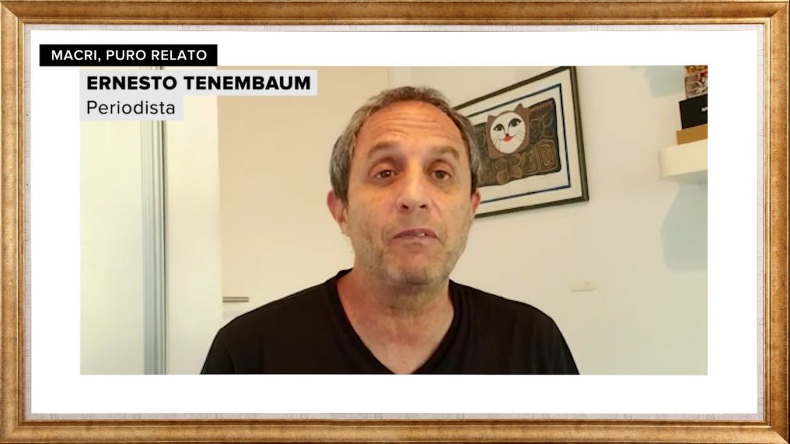 Tenembaum sobre Macri: "La imagen que quiere dar sobre su gobierno es ...