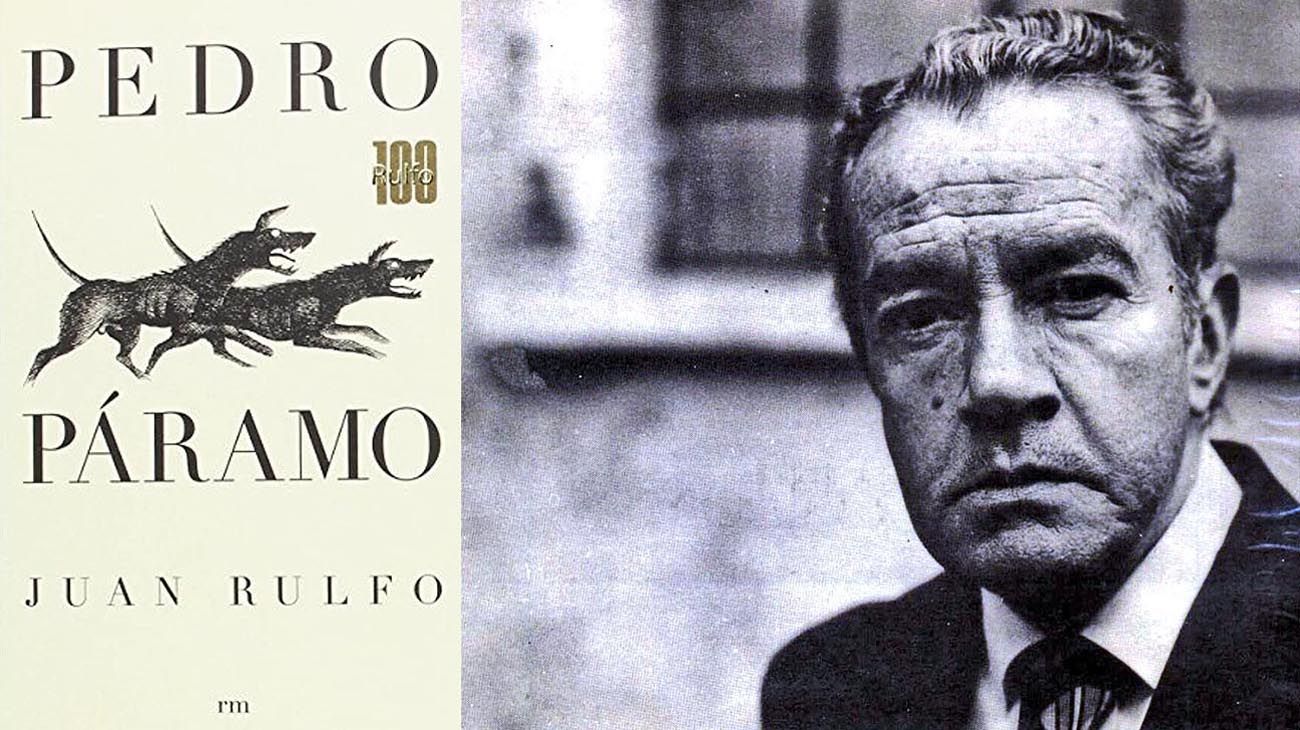 Clásico de la semana: "Pedro Páramo", de Juan Rulfo | Perfil