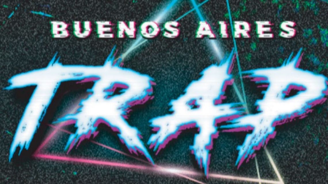 El Buenos Aires Trap anunció su gran regreso: qué se sabe del festival ...