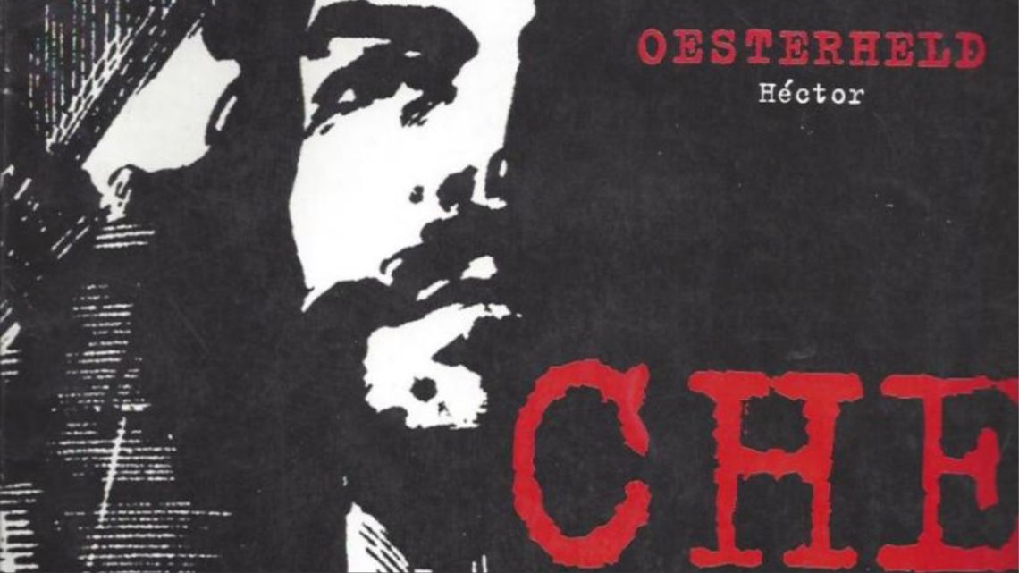 "Che": la historieta maldita de H. G. Oesterheld, el autor de "El ...